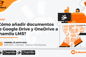 ¿Como añadir documentos de Google Drive y OneDrive a Chamilo LMS? | BeezNest